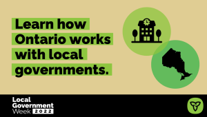 Ontario Celebrates Local Government Week 2022