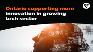 Ontario Supporting More Innovation in Growing Tech Sector